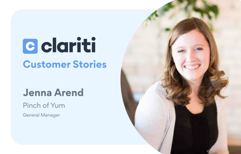 Customer Stories: Jenna Arend of Pinch Of Yum - Clariti